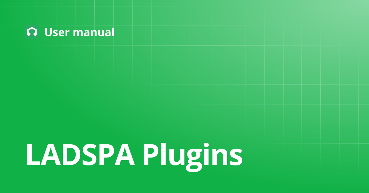 LADSPA Plugins | User manual