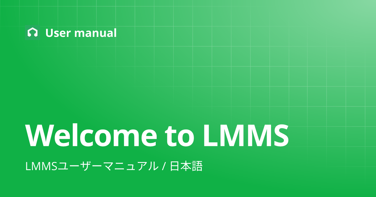 Welcome to LMMS | User manual