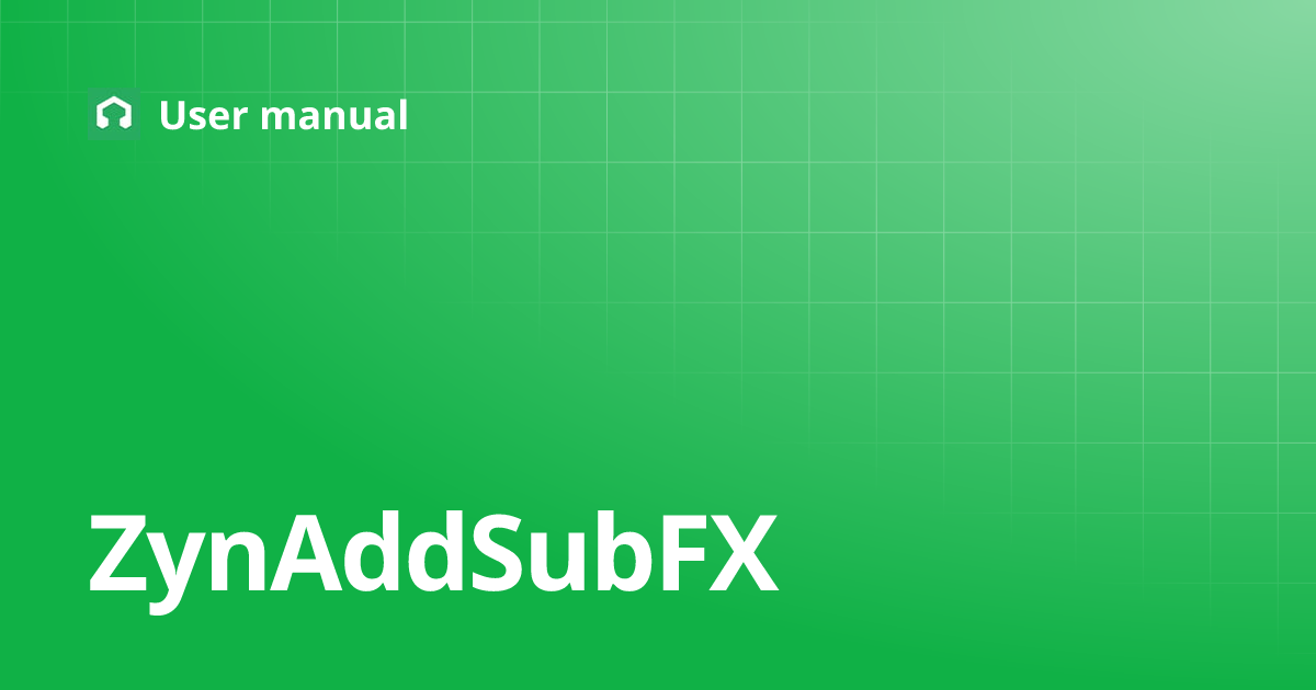 ZynAddSubFX | User manual