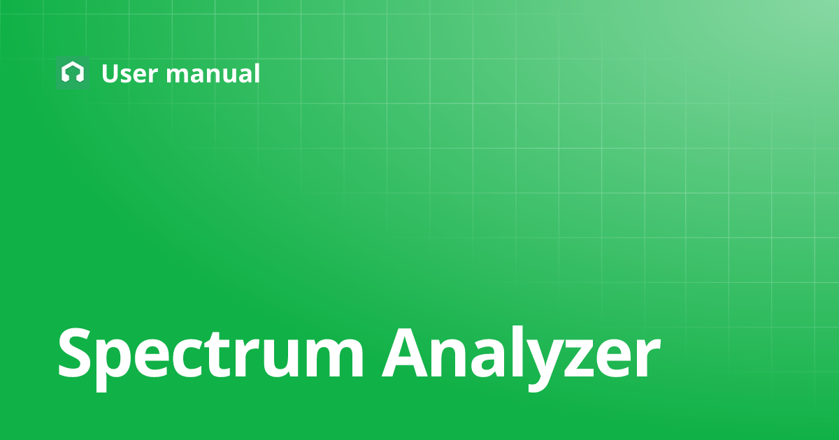 Spectrum Analyzer | User manual