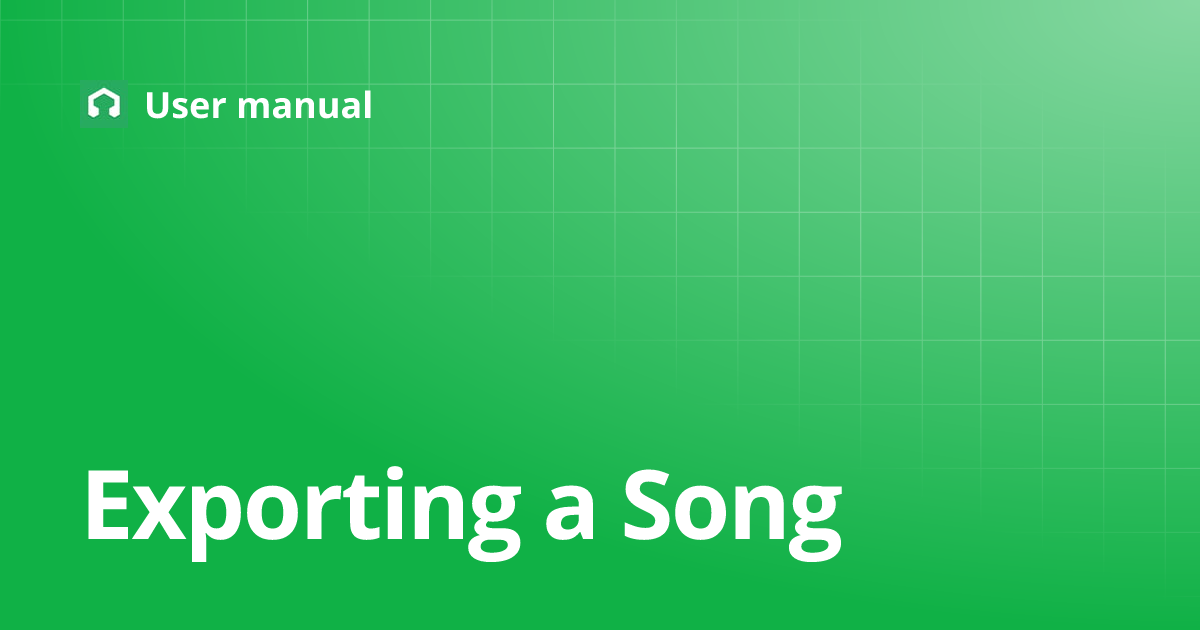 Exporting a Song | User manual